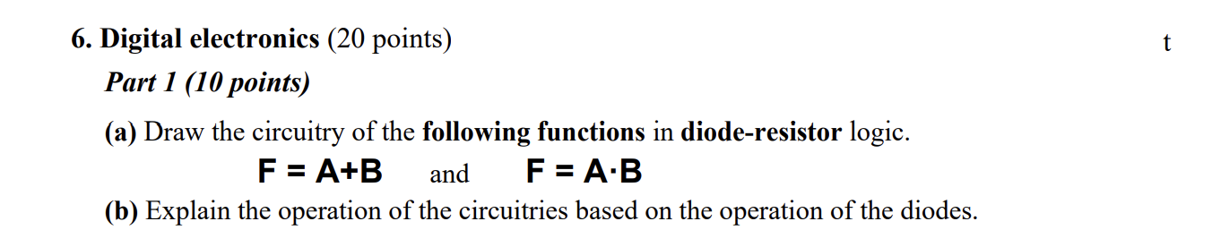 Solved 6. Digital electronics ( 20 points) Part 1 (10 | Chegg.com