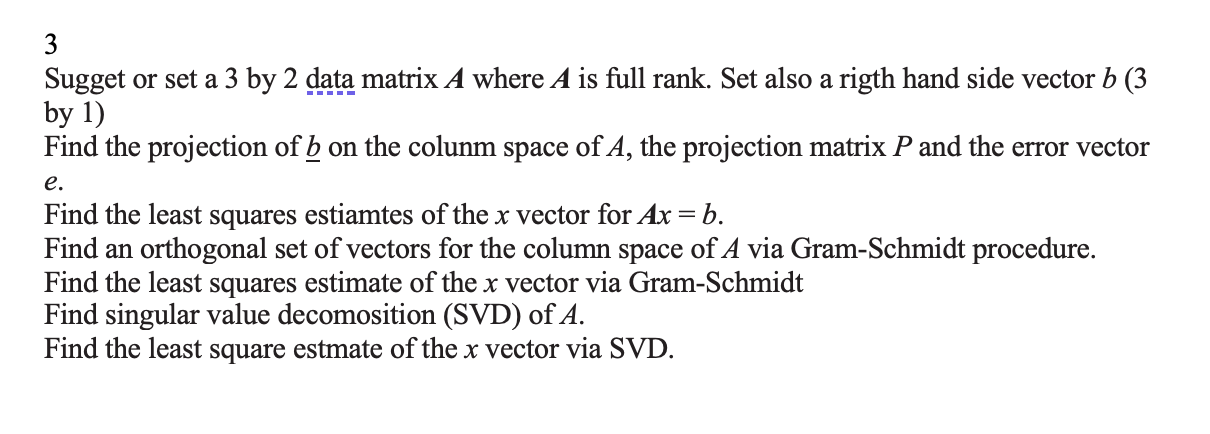 3Sugget or set a 3 ﻿by 2 ﻿data matrix A where A ﻿is | Chegg.com