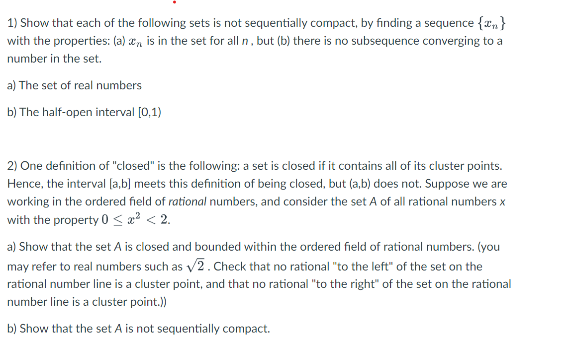 Solved 1) Show that each of the following sets is not | Chegg.com