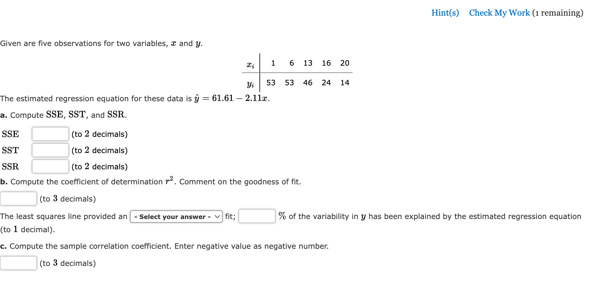 Solved Hint(s) Check My Work (1 remaining) Given are five | Chegg.com