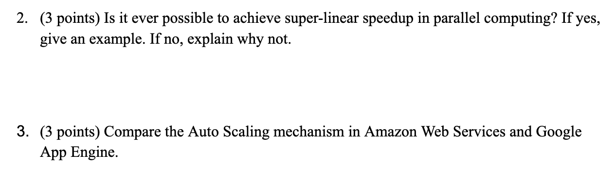 Solved 2. ( 3 points) Is it ever possible to achieve | Chegg.com