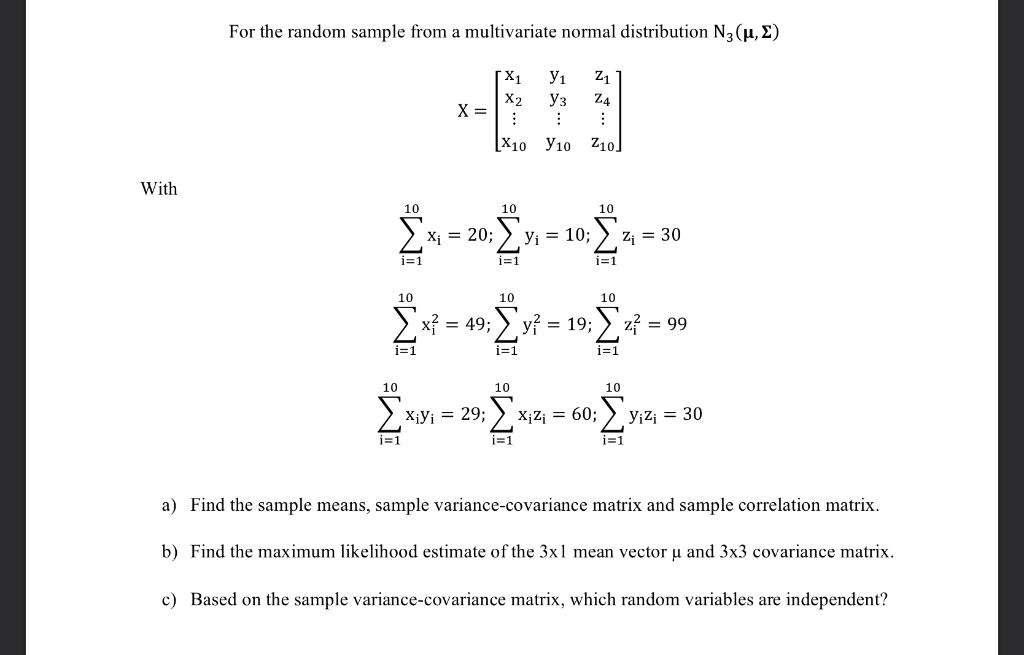 Solved For The Random Sample From A Multivariate Normal Chegg