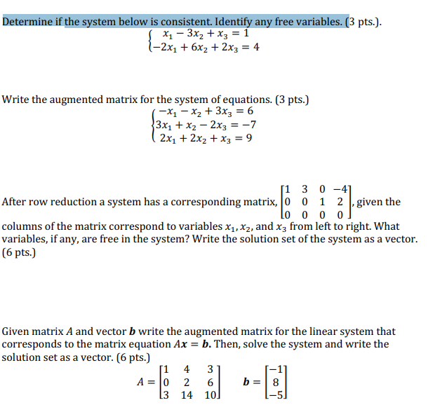 Solved Determine if the system below is consistent. Identify | Chegg.com