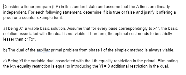 Solved Consider a linear program (LP) in its standard state | Chegg.com