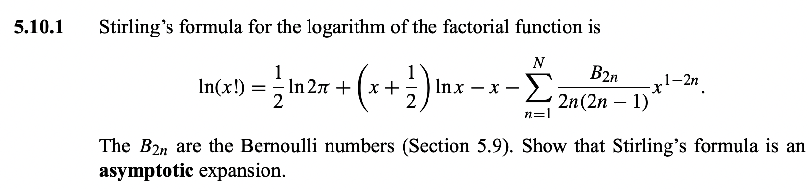 Solved pls help, Stirling’s formula for the logarithm of | Chegg.com