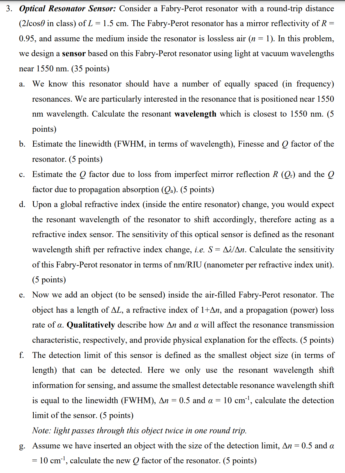 Solved 3. ﻿Optical Resonator Sensor: Consider a Fabry-Perot | Chegg.com