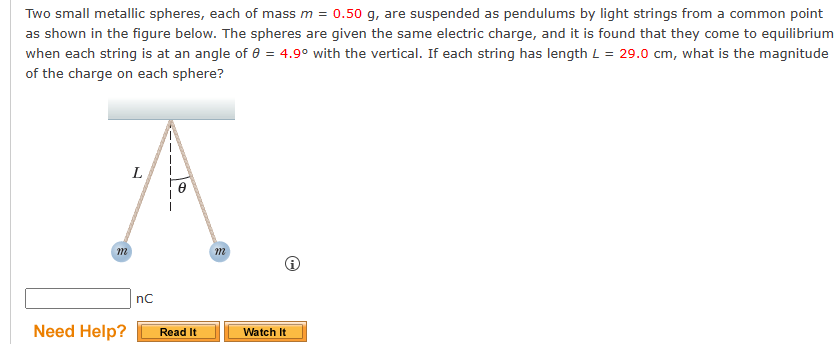 [Solved]: Two small metallic spheres, each of mass m=0.50g