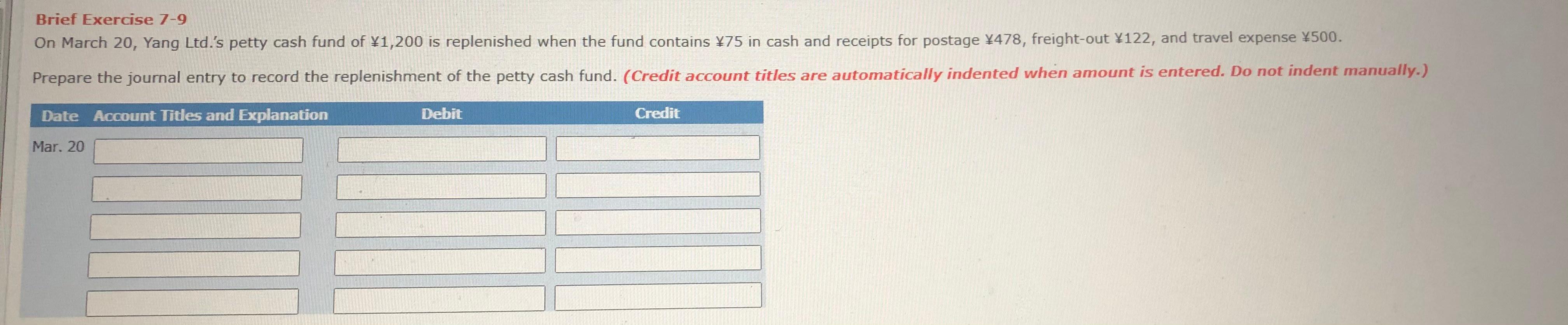 Solved On March 20, Yang Ltd.’s petty cash fund of ¥1,200 | Chegg.com