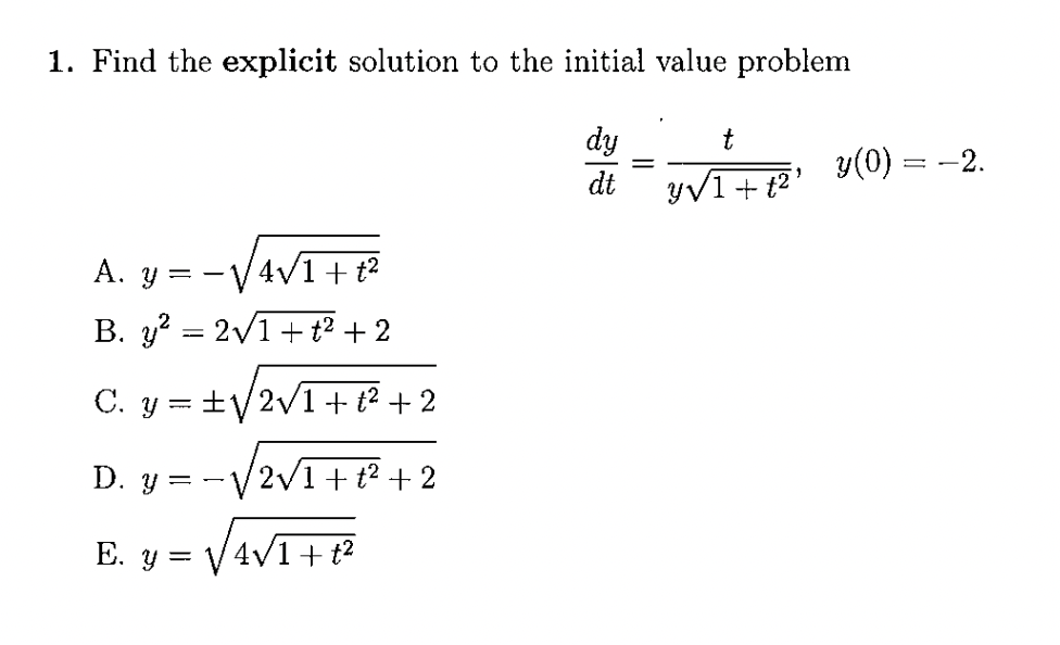 Solved 1. Find the explicit solution to the initial value | Chegg.com