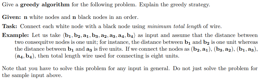 Solved Give a greedy algorithm for the following problem. | Chegg.com