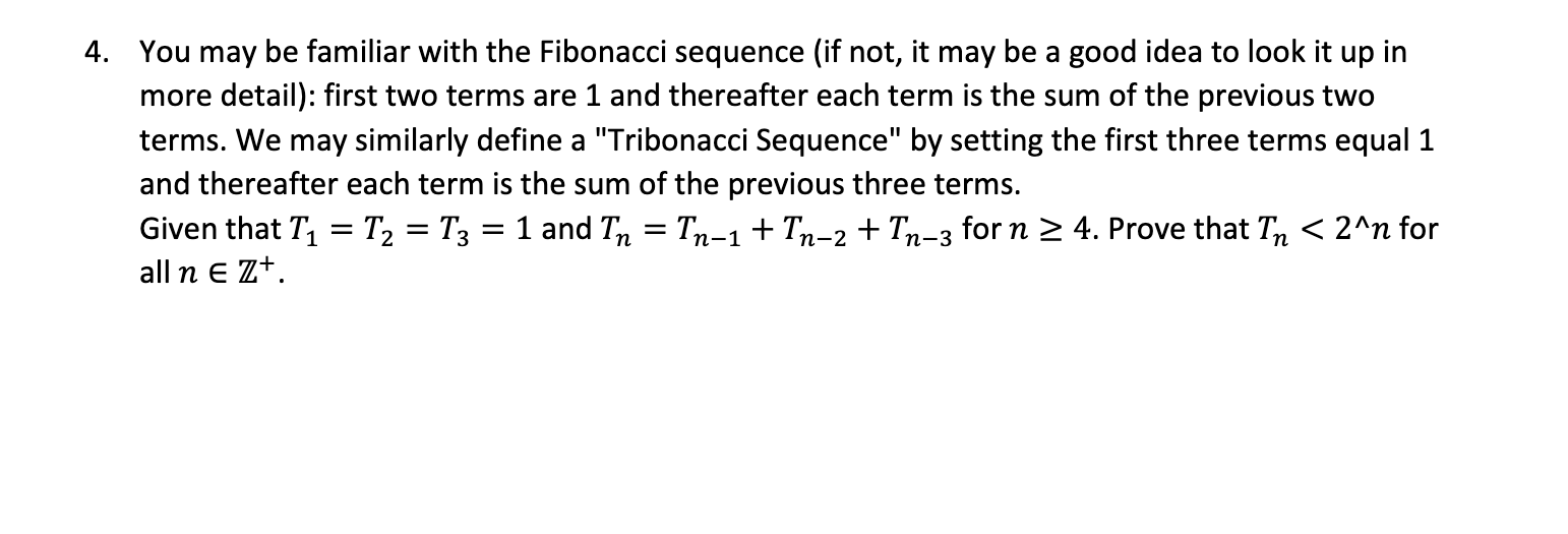 Solved You may be familiar with the Fibonacci sequence (if | Chegg.com