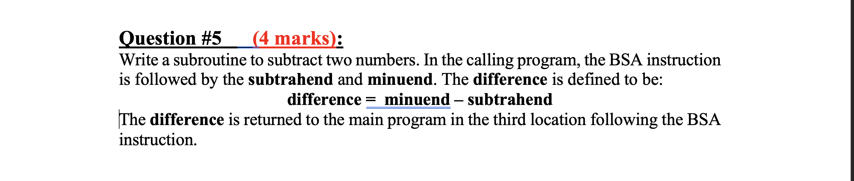 Solved Question 5 4 Marks Write A Subroutine To Subtract 2062