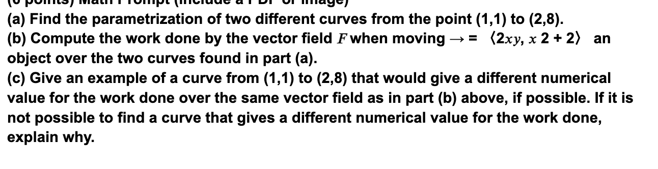 Solved A Find The Parametrization Of Two Different Curves