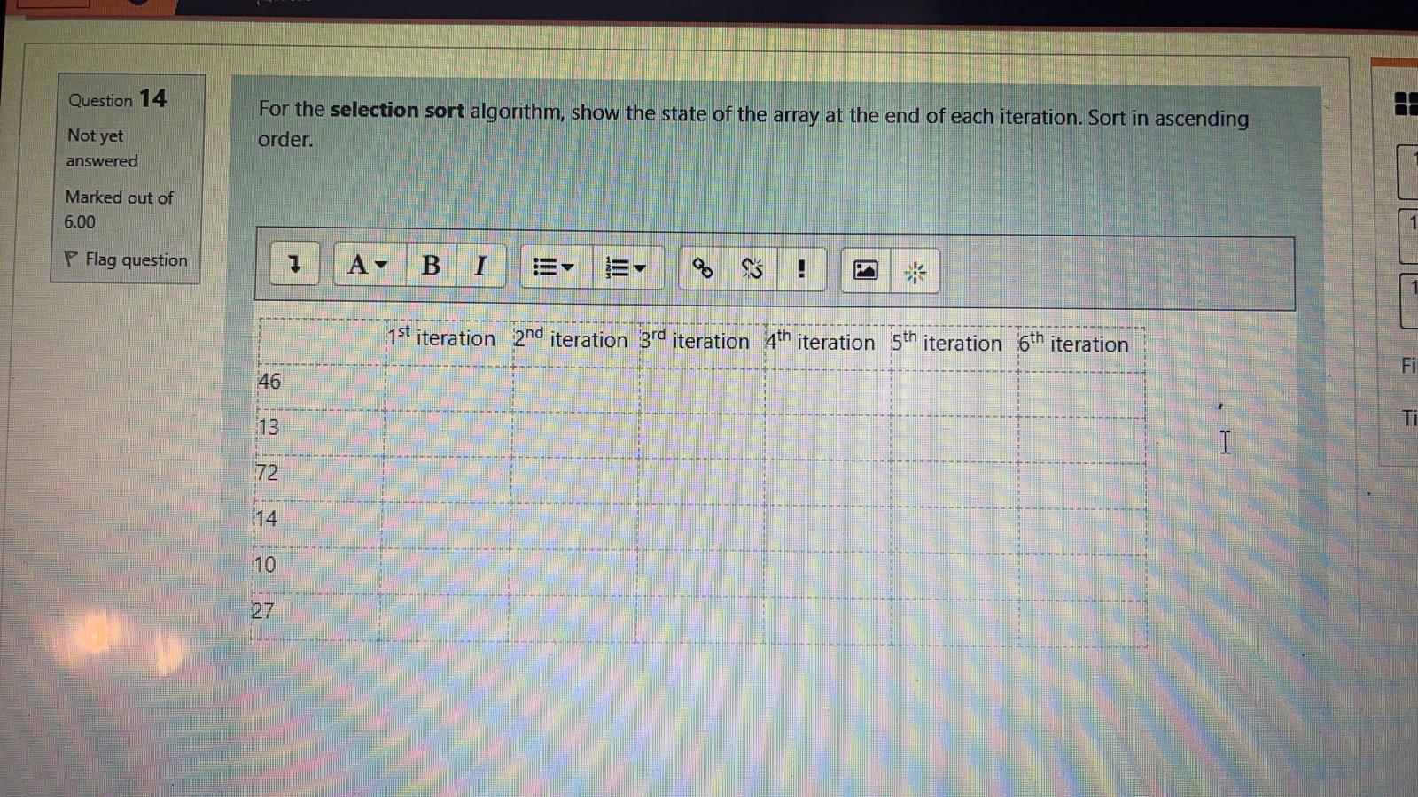 Solved Question 14 F For the selection sort algorithm, show | Chegg.com