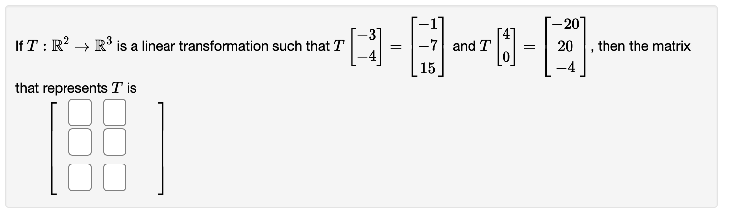 Solved If T:R2→R3 is a linear transformation such that | Chegg.com