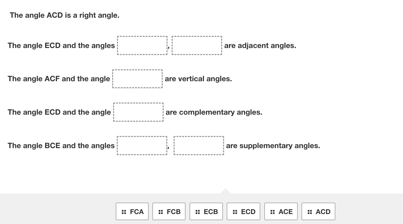 Solved Angles Relationships: B D E The angle ACD is a right | Chegg.com