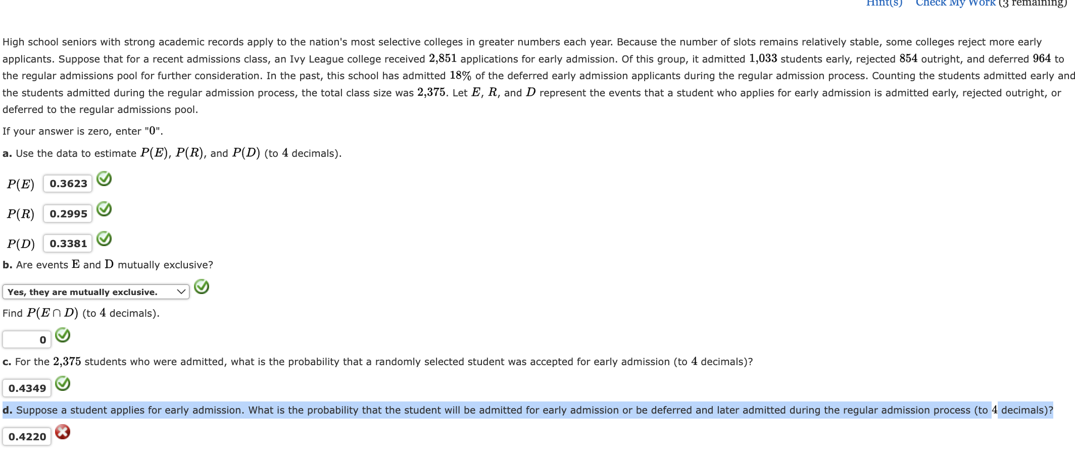 Solved deferred to the regular admissions pool. If your | Chegg.com
