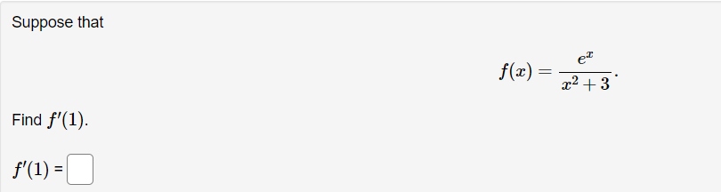 Solved Suppose that f(x)=x2+3ex Find f′(1) f′(1)= | Chegg.com