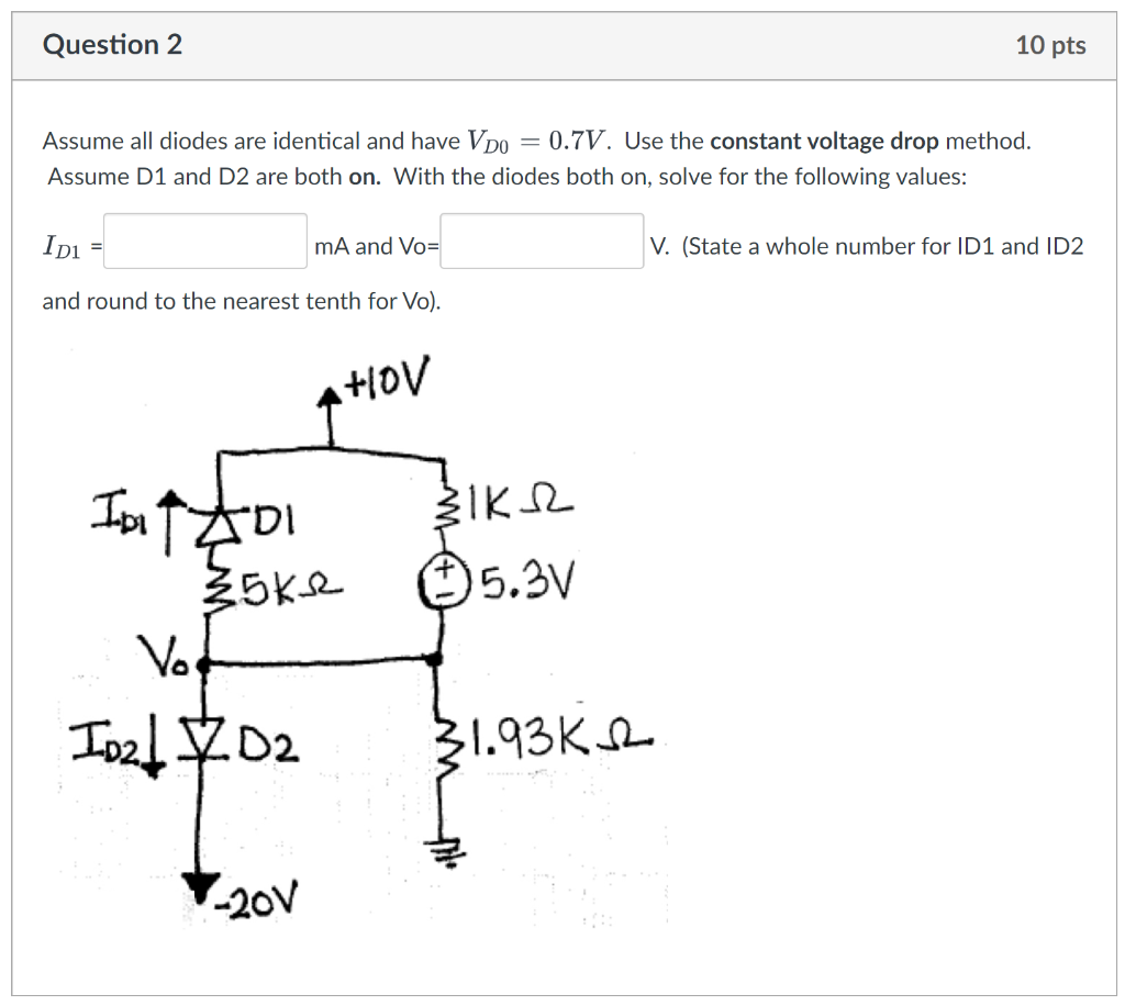 Solved Assume all diodes are identical and have VD0=0.7 V. | Chegg.com Solved Assume all diodes are identical and have VD0=0.7 V. | Chegg.com