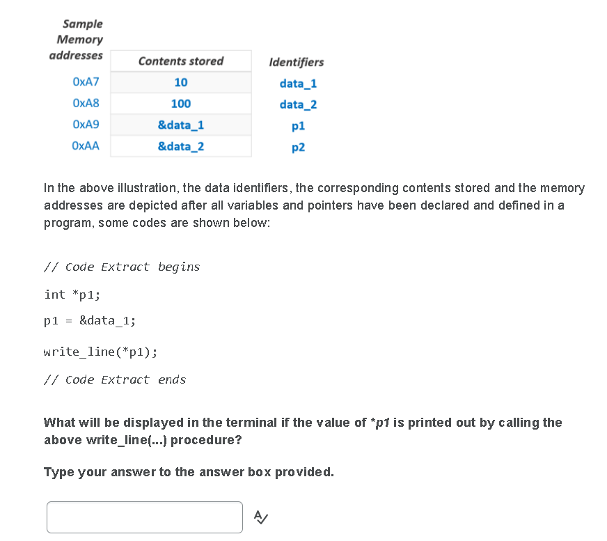 Solved Sample Memory addresses Contents stored 10 100 | Chegg.com