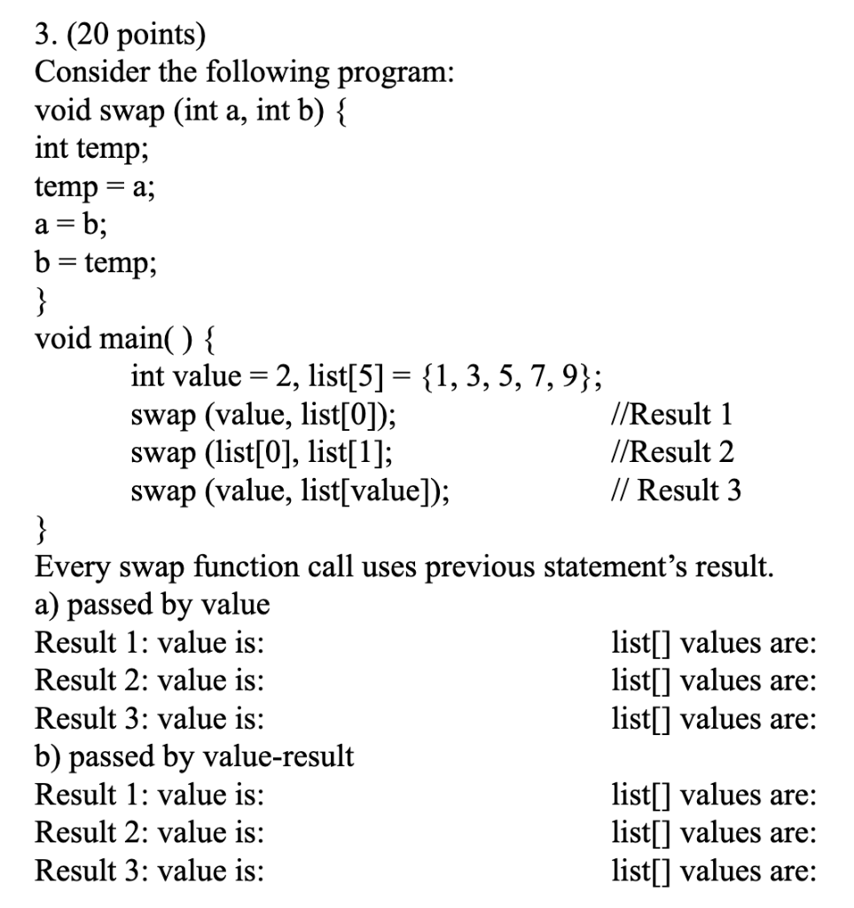 Solved 3. (20 points) Consider the following program: void | Chegg.com
