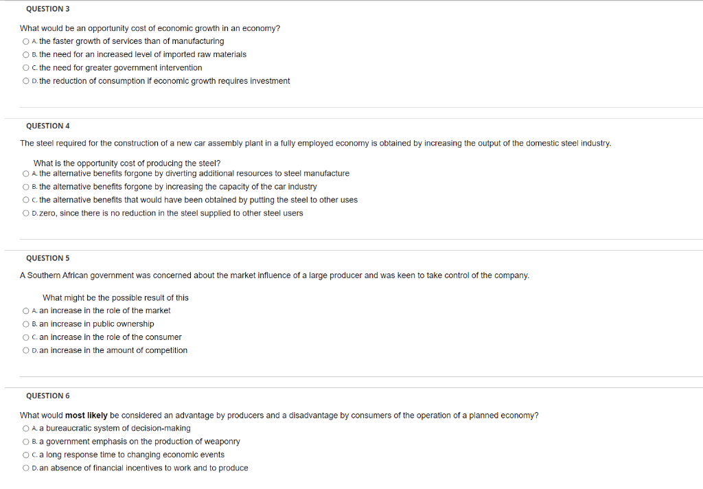 Solved QUESTION 3 What would be an opportunity cost of | Chegg.com