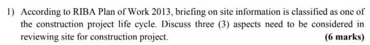 Solved 1) According to RIBA Plan of Work 2013, briefing on | Chegg.com