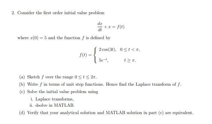 Solved 2. Consider the first order initial value problem dx | Chegg.com