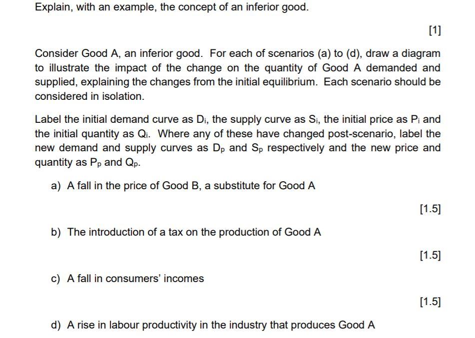 Solved Explain, with an example, the concept of an inferior | Chegg.com