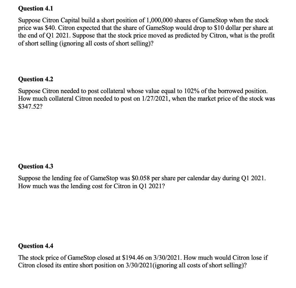 Solved Suppose Citron Capital build a short position of | Chegg.com