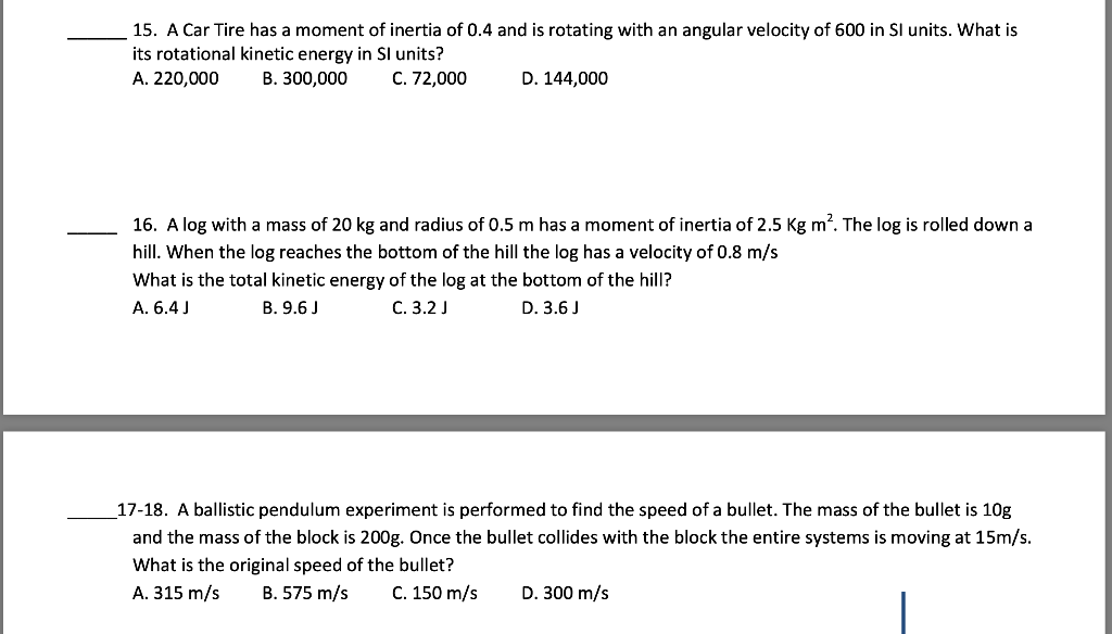 Solved 15. A Car Tire has a moment of inertia of 0.4 and is | Chegg.com