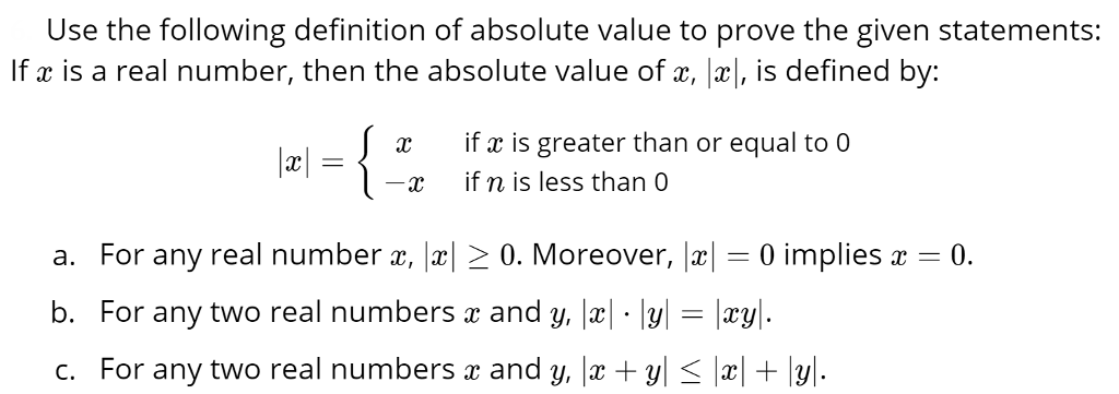 Solved Use the following definition of absolute value to | Chegg.com