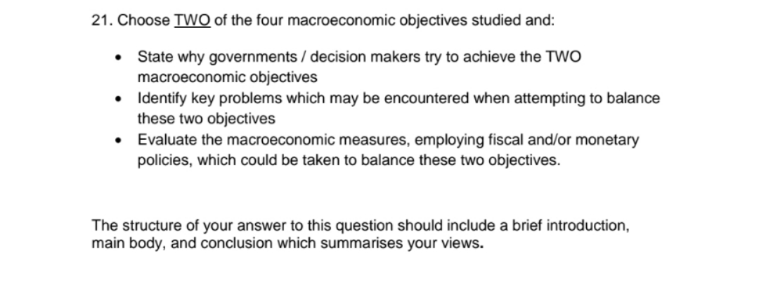 Solved 21. Choose TWO of the four macroeconomic objectives | Chegg.com