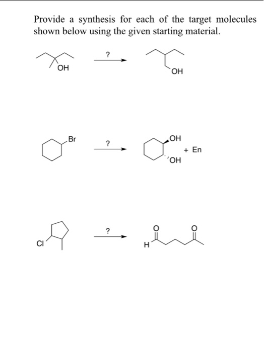 Solved Provide a synthesis for each of the target molecules | Chegg.com