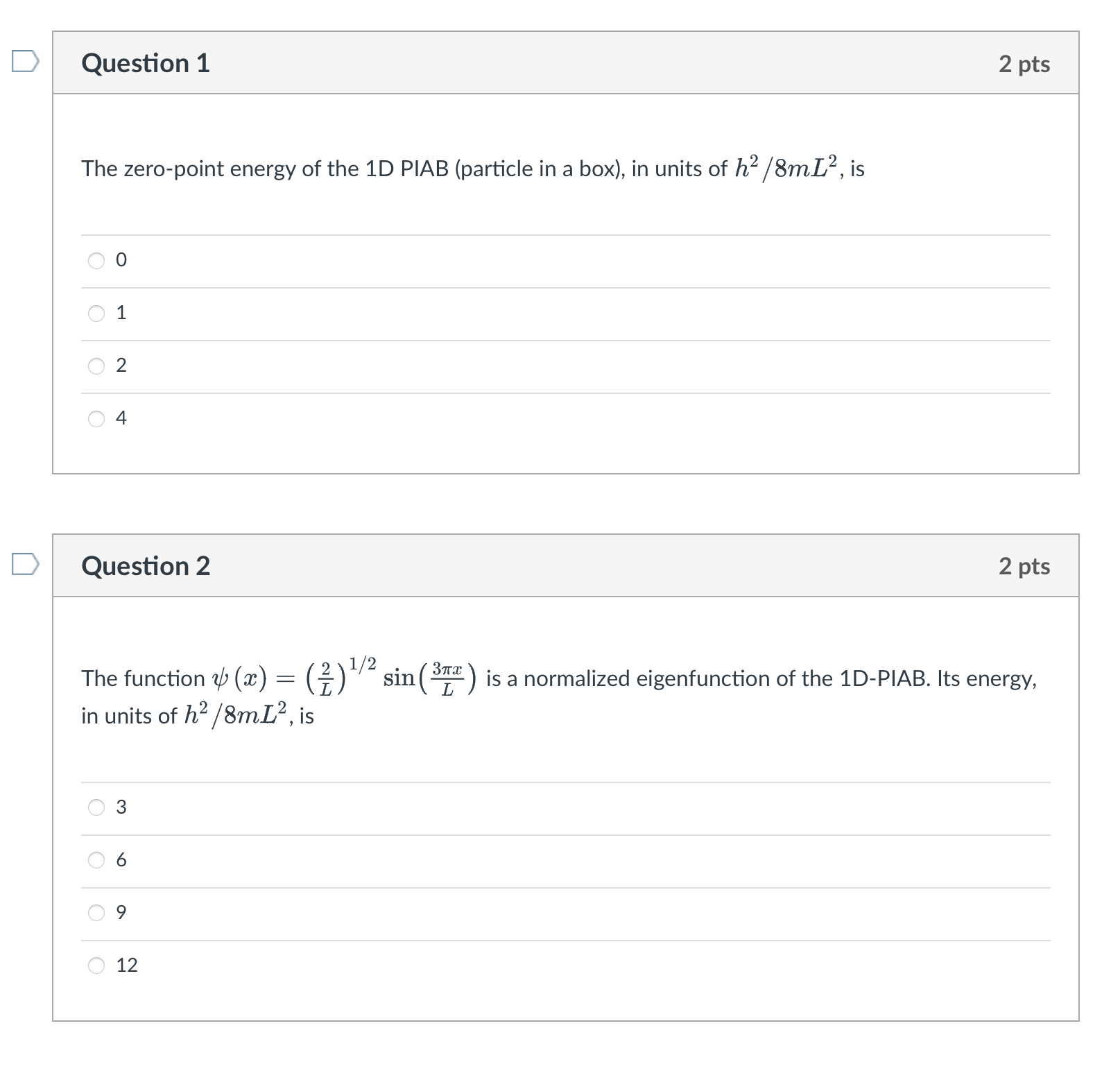 Solved The zero-point energy of the 1D PIAB (particle in a | Chegg.com