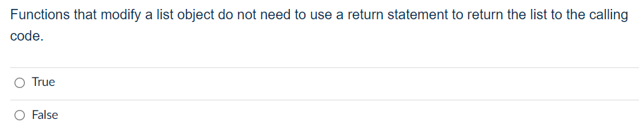 Solved Functions that modify a list object do not need to | Chegg.com