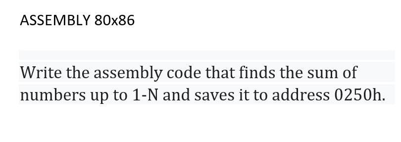Solved ASSEMBLY 80x86 Write the assembly code that finds the | Chegg.com