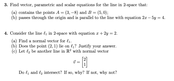 Solved 3. Find vector, parametric and scalar equations for | Chegg.com