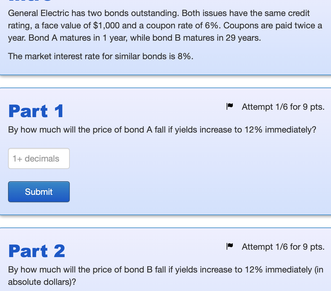 Solved General Electric has two bonds outstanding. Both | Chegg.com
