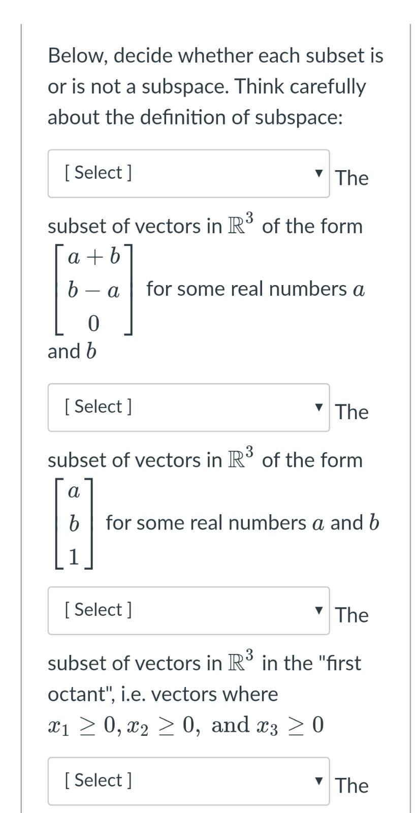 Solved Below, decide whether each subset is or is not a | Chegg.com