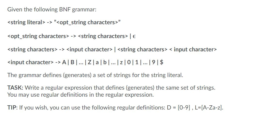 Solved Given the following BNF grammar: -> "" -> € -> | Chegg.com