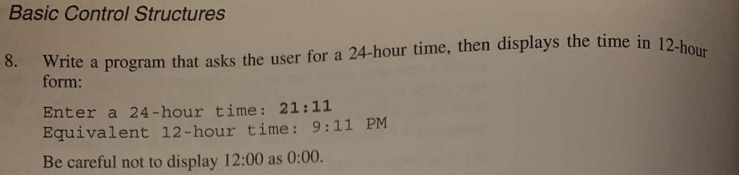 Solved Basic Control Structures 8. Write a program that asks | Chegg.com
