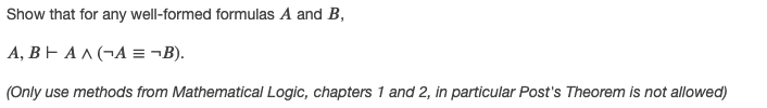 Solved Show that for any well-formed formulas A and B, | Chegg.com