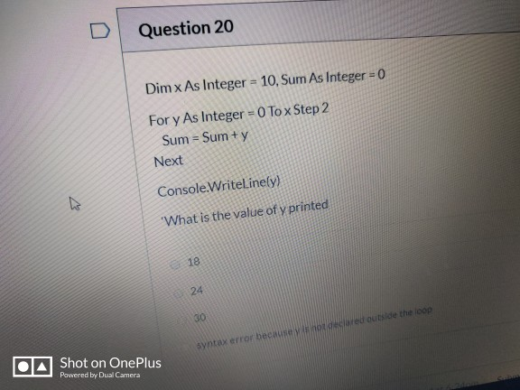 Solved ро Question 4 Dim x As Integer = 30 While x