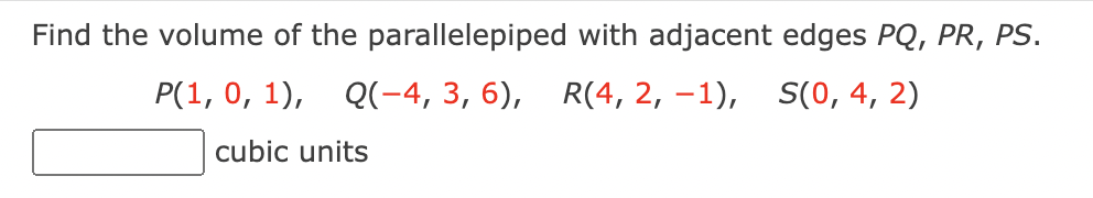 Solved Find the volume of the parallelepiped with adjacent | Chegg.com