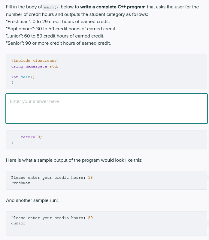 Solved Fill in the body of main() below to write a complete | Chegg.com