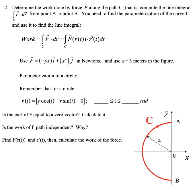 Solved 2. Determine the work done by force F along the path | Chegg.com