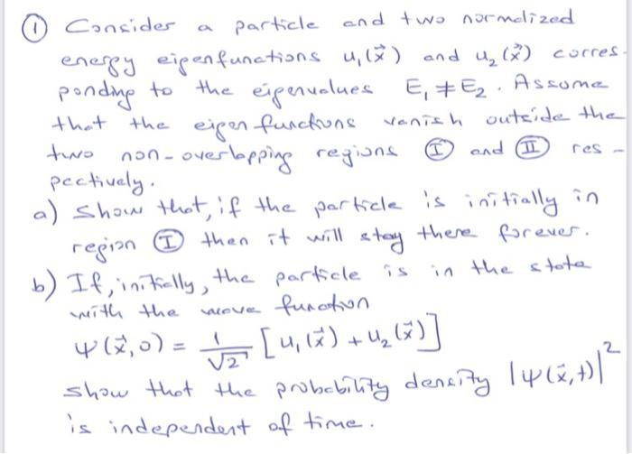 Solved and IL 0 Consider particle and two normalized energy | Chegg.com