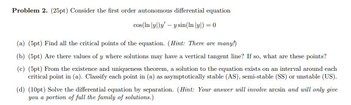 Solved Problem 2. (25pt) Consider the first order autonomous | Chegg.com