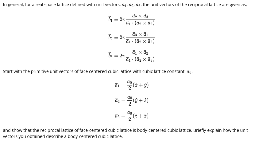 Solved In general, for a real space lattice defined with | Chegg.com